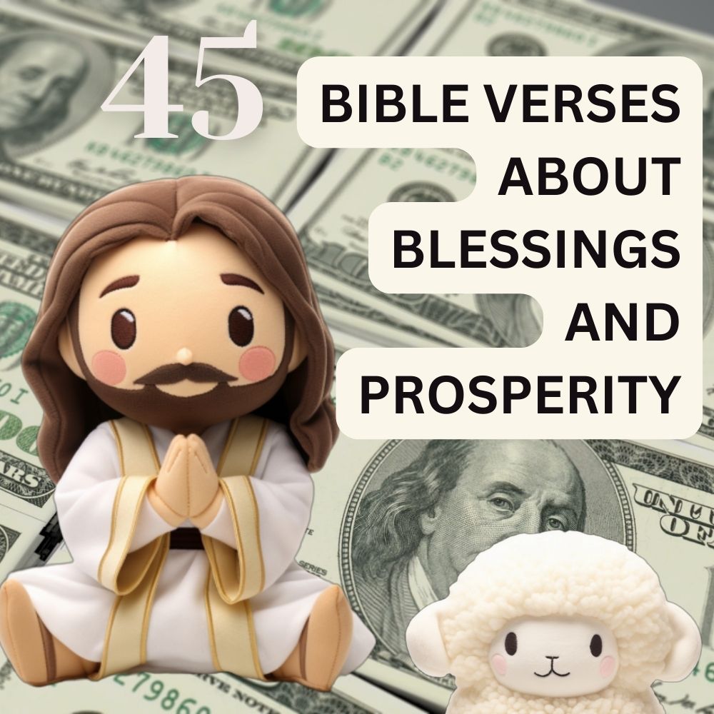 45 Bible Verses About Blessings and Prosperity – Lafia Craft