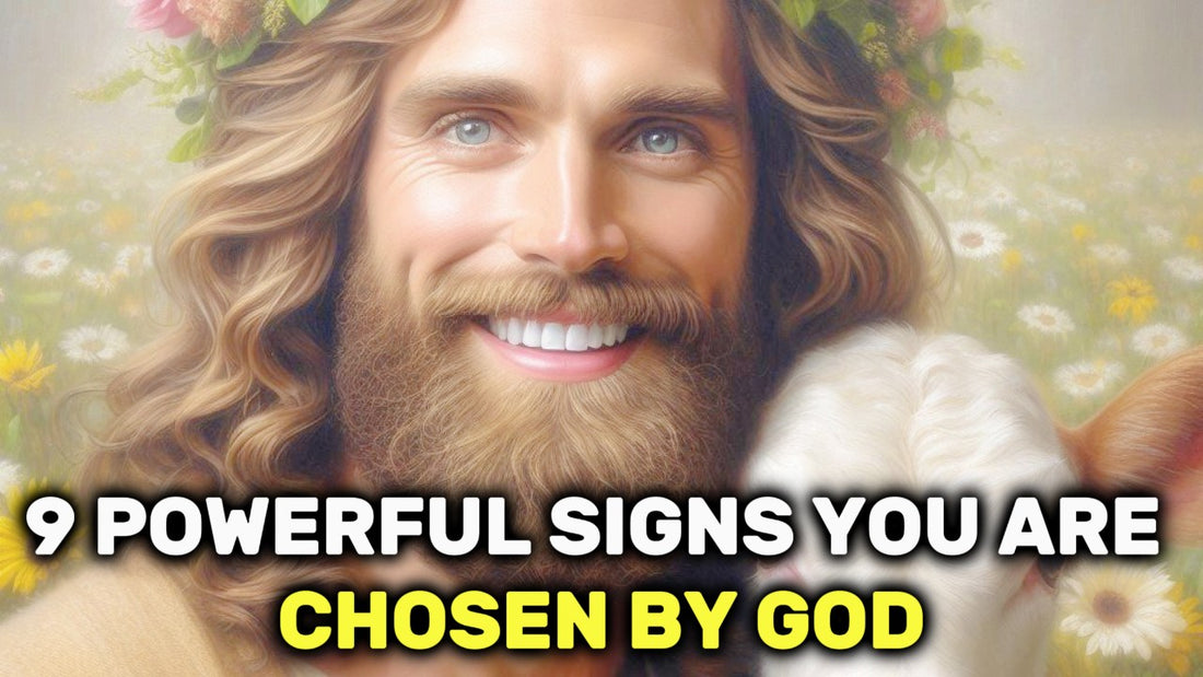 9 Divine Signs You're Chosen by God: Life-Changing Guide – Lafia Craft